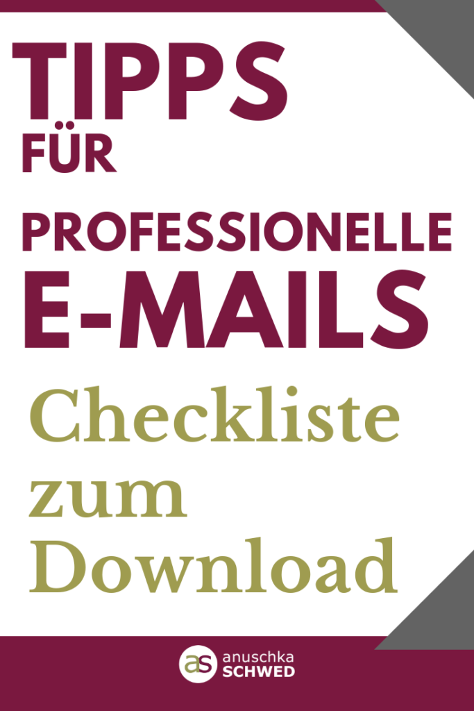 Tipps für professionelle E-Mails - Anuschka Schwed
